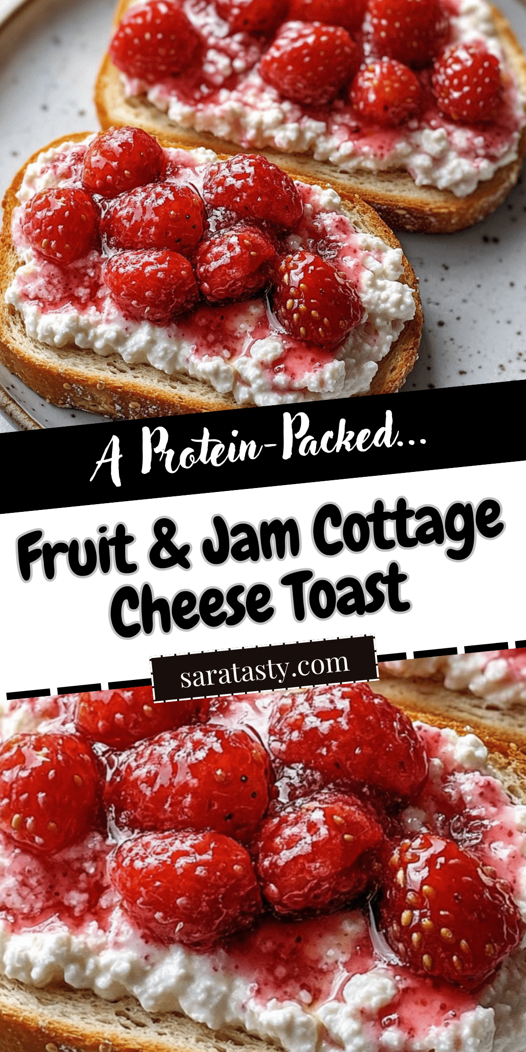 Home » Recipes » Breakfasts » Fruit & Jam Cottage Cheese Toast